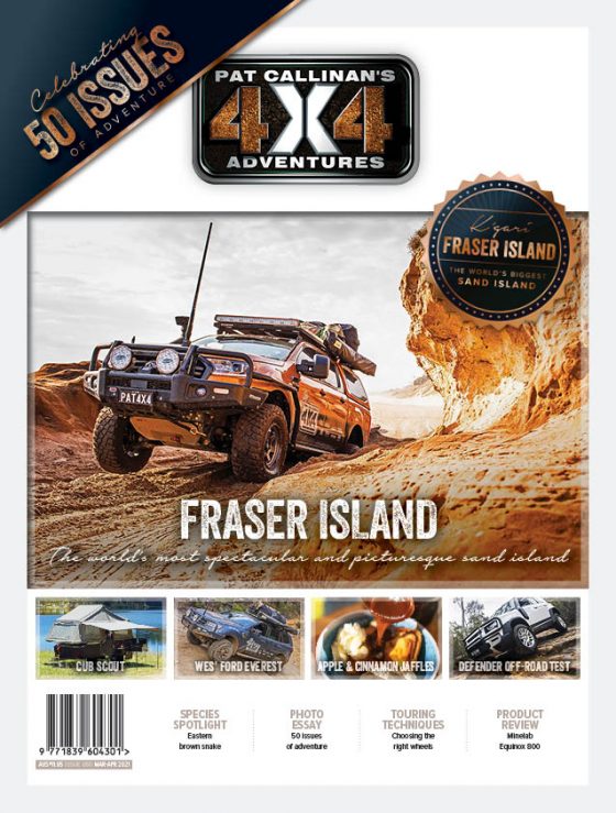 Pat Callinan's 4x4 Adventures - Issue 050 - Pat Callinan's 4X4 Adventures
